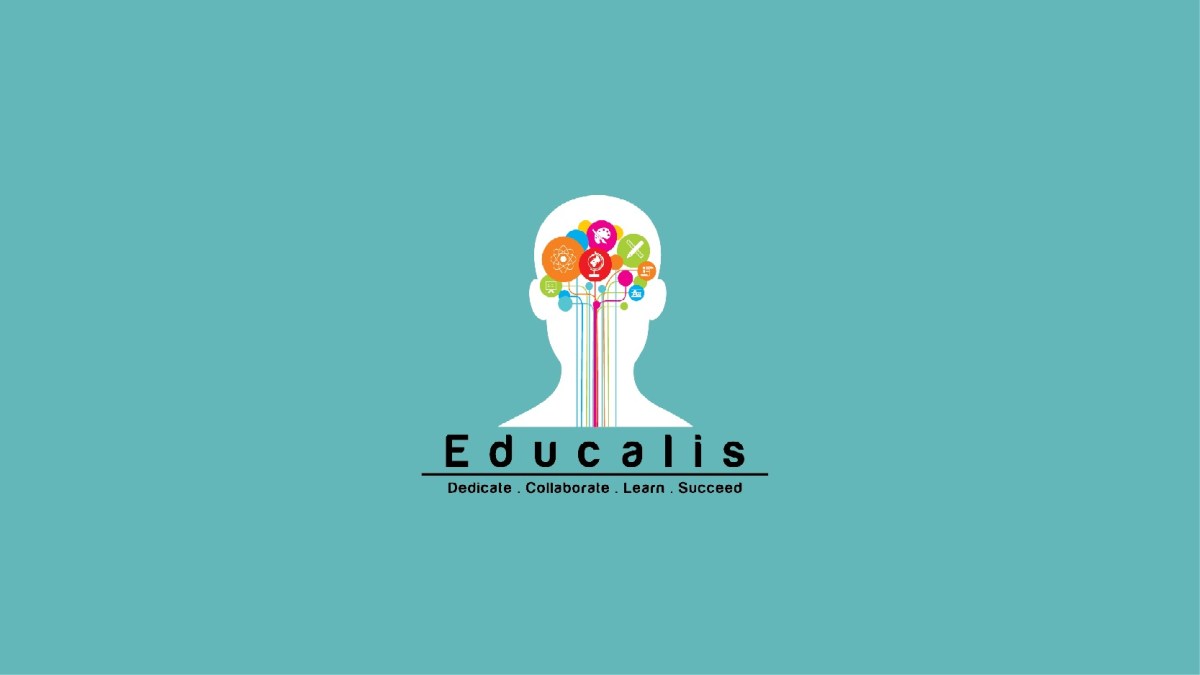 EDUCALIS | Dedicate, Collaborate, Learn and Succeed!